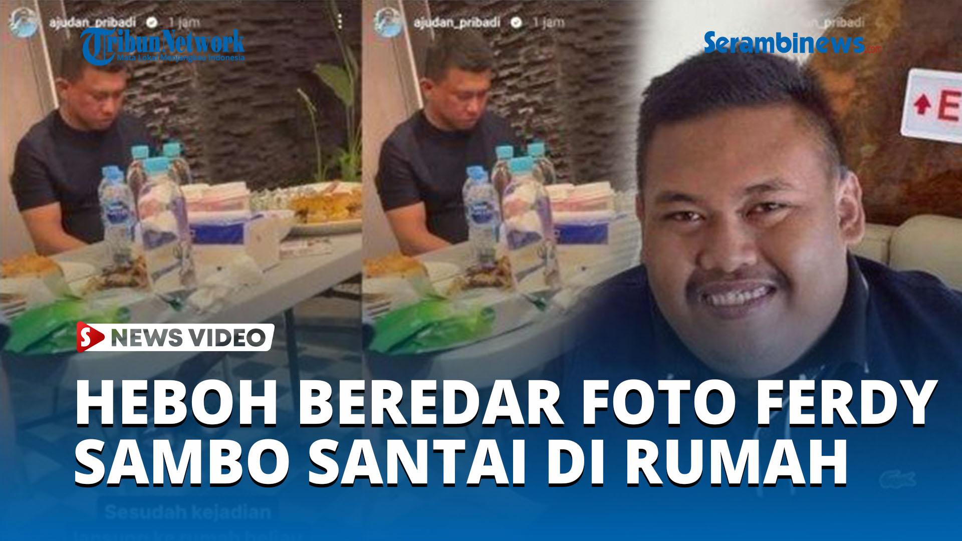 VIDEO Heboh Beredar Foto Ferdy Sambo Santai di Rumah, Kuasa Hukum Langsung Ungkap Fakta ...