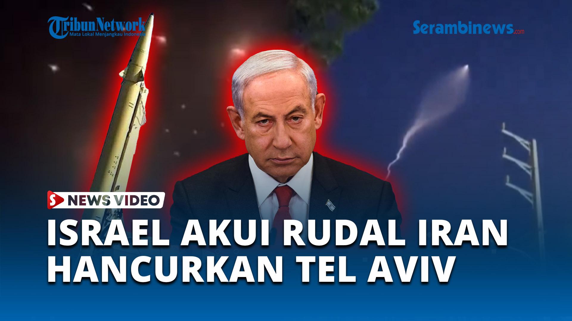 VIDEO Israel Akui Kekuatan Rudal Iran, Kini Alami Trauma hingga ...