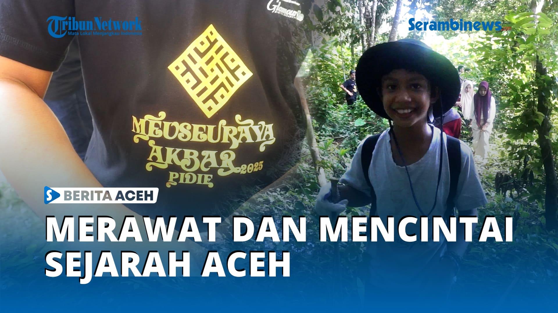 VIDEO - MAPESA Bergerak: Rawat dan Lestarikan Jejak Sejarah Aceh di Pidie - Serambinews.com