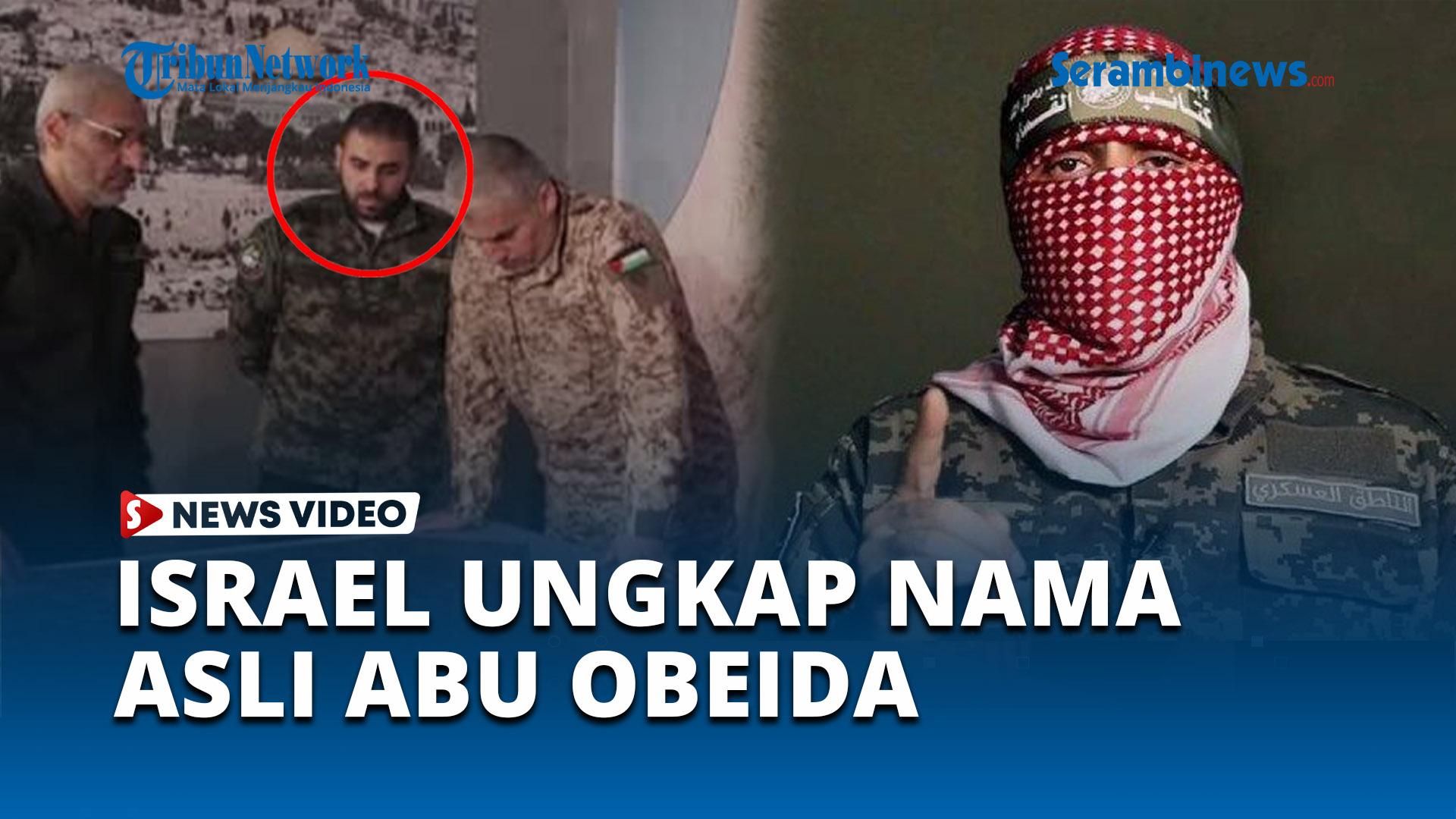 VIDEO Terungkap Nama Asli Abu Obeida Jubir Hamas, Israel Rilis Foto - Serambinews.com