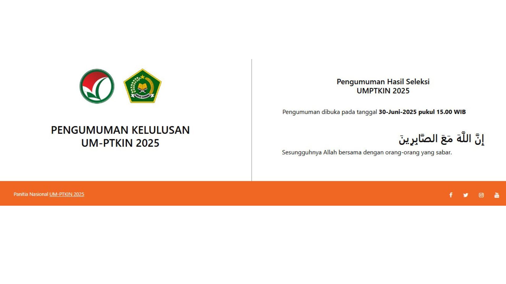 Pengumuman UM-PTKIN 2025 Hari Ini! Berikut Link Cek Hasil, Jadwal Lengkap, dan Cara Daftar Ulang ...