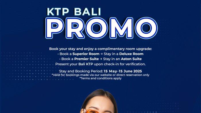 SIAP-SIAP PEMILIK KTP BALI, ASTON KUTA TAWARKAN UPGRADE KAMAR GRATIS ...