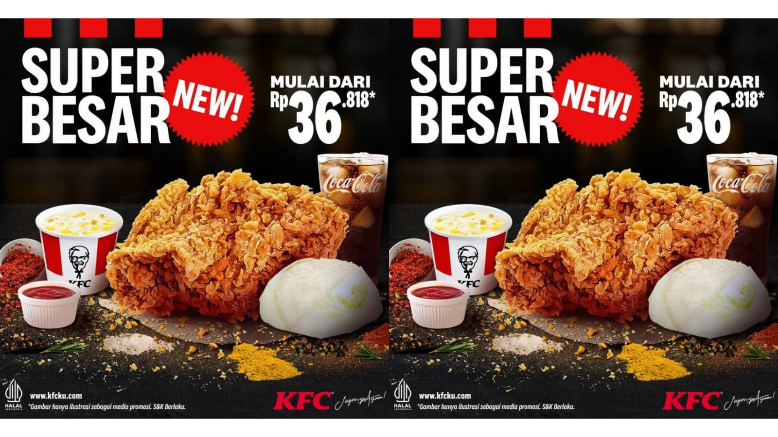 LEBIH HEMAT! Promo KFC September 2023, Nikmati Paket Super Besar Baru ...