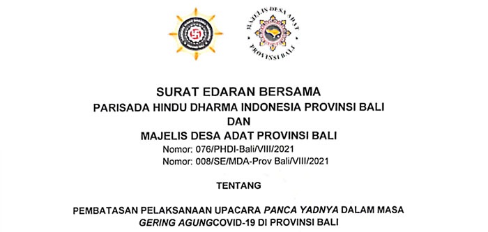 PHDI dan MDA Bali Keluarkan Edaran Pembatasan Pelaksanaan Panca Yadnya ...