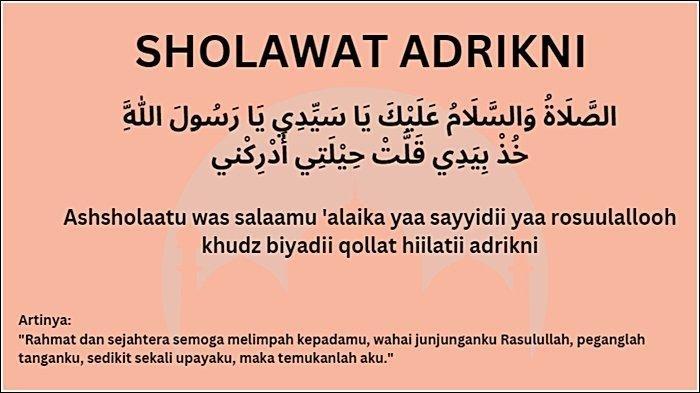 Sholawat Adrikni Arab, Latin dan Artinya Lengkap Khasiat DIbaca 1000x dan 313x - Bangkapos.com