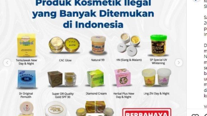 99 Produk Skincare Ini Mengandung Bahan Berbahaya dan Tak Layak Pakai, Cek Nama Brandnya di Sini ...