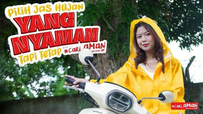 Jangan Salah Pilih, Begini Cara Memilih Jas Hujan yang Tepat dan Nyaman Bagi Pengendara Motor ...