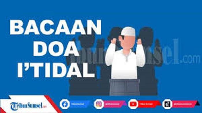 Arti Rabbana Lakal Hamdu, Doa I'tidal dalam Sholat, Lengkap dengan ...