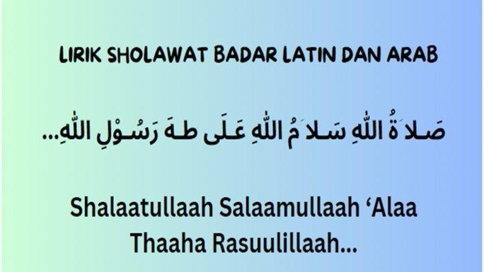 Lirik Bacaan Sholawat Badar Latin dan Artinya - Bangkapos.com