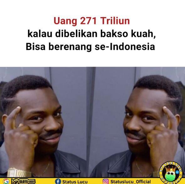 Meme Lucu Uang Korupsi Rp271 Triliun, Kira-kira Mau Dipakai Buat Apa ...
