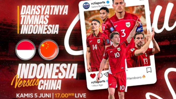 Live Gratis RCTI, Link Streaming TV Online Timnas Indonesia vs China ...