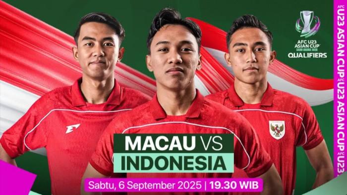 Jam Tayang dan Jadwal Bola Timnas U23 Indonesia vs Makau Siaran Langsung Indosiar-SCTV Malam ...