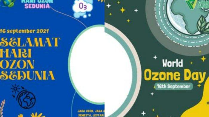 10 Twibbon Hari Ozon Sedunia 2023, Desain Keren dan Menarik - Tribunbanten.com