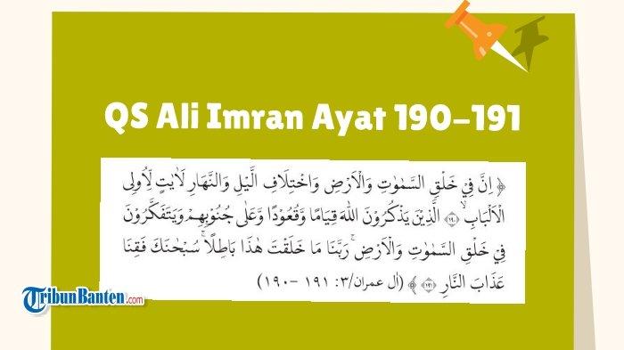 Isi dan Kandungan QS Ali Imran Ayat 190-191 tentang Berpikir Kritis - Tribunbanten.com