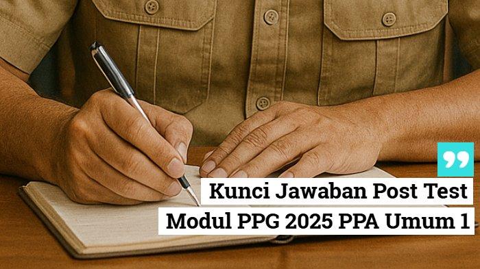 Kunci Jawaban Post Test Modul 1, Anda Mengampu Mata Pelajaran PJOK dan ...