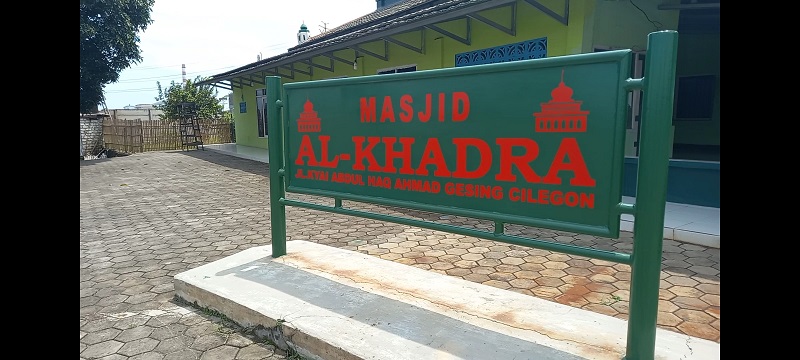 Mengenal Al-Khadra Masjid Tertua di Cilegon, Sempat Dijuluki Kandang ...