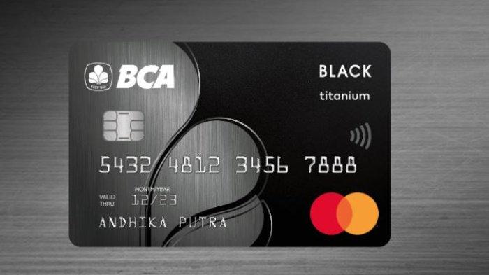Cara Membuat Black Card, Kartu Kredit BCA Prioritas Yang Menawarkan ...
