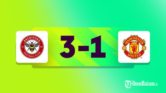 Hasil Brentford vs Manchester United, Gol Benjamin Sesko Tak Membantu, Man United Kalah ...