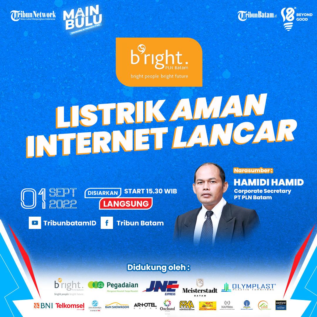 bright PLN Batam Rambah Bisnis Internet, Pastikan Listrik Aman Internet ...