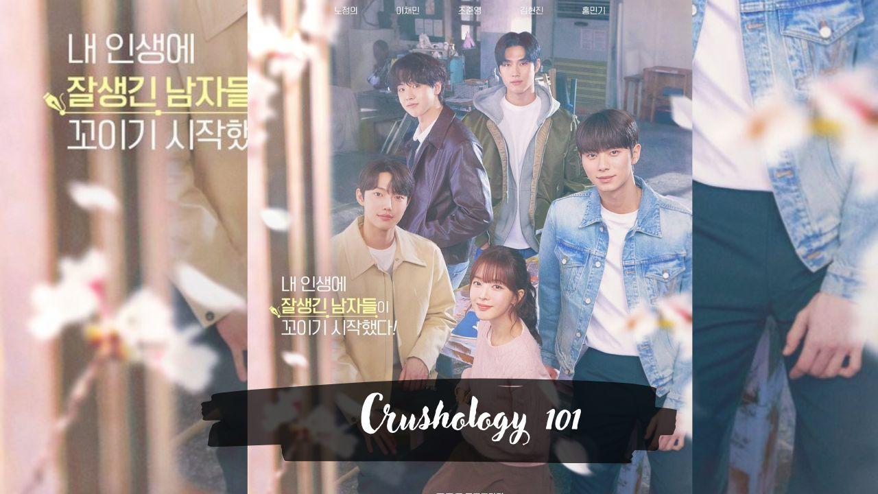 Ada Roh Jeong Eui dan Hong Min Ki, Ini Sinopsis Drama Korea Crushology ...