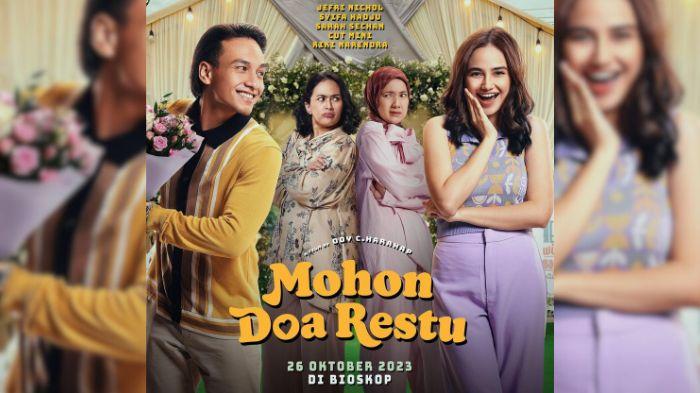 Sinopsis Film Mohon Doa Restu, Jefri Nichol dan Syifa Hadju Alami Cobaan Persiapan Nikah ...