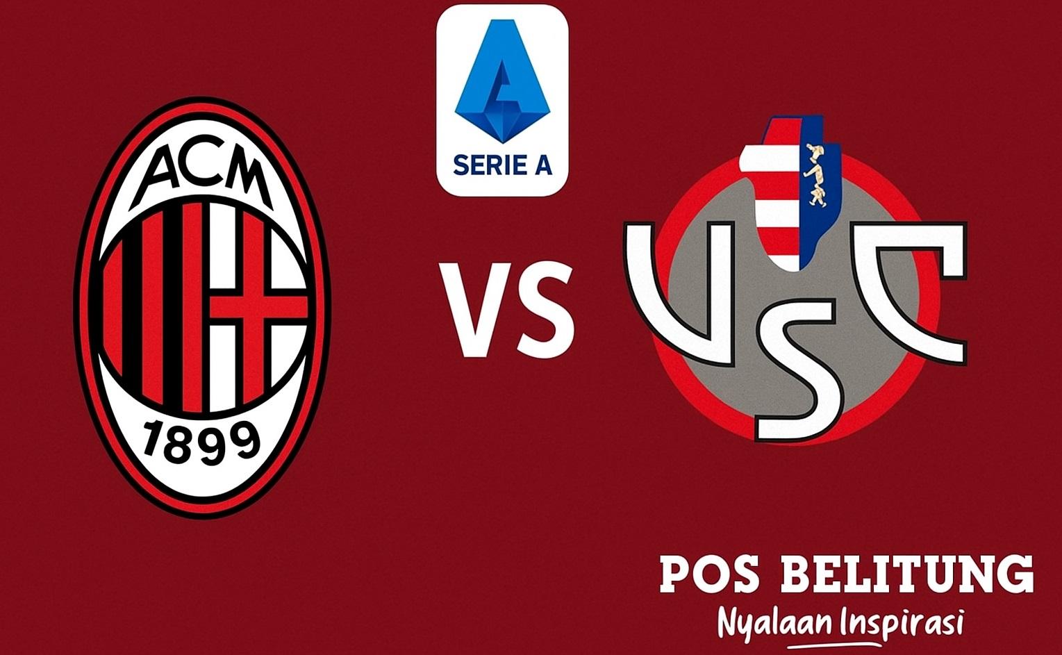 Prediksi AC Milan vs Cremonese, Allegri Kembali, Rossoneri Incar Awal Manis di San Siro ...