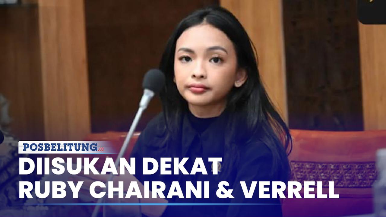 Profil Ruby Chairani, Anggota DPR yang Diisukan Dekat dengan Verrell - Posbelitung.co