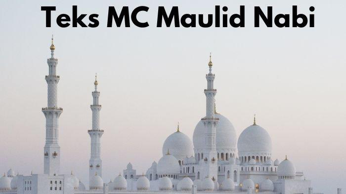 Contoh Teks MC Maulid Nabi Muhammad 2024 yang Mudah Dipelajari - Tribunbengkulu.com