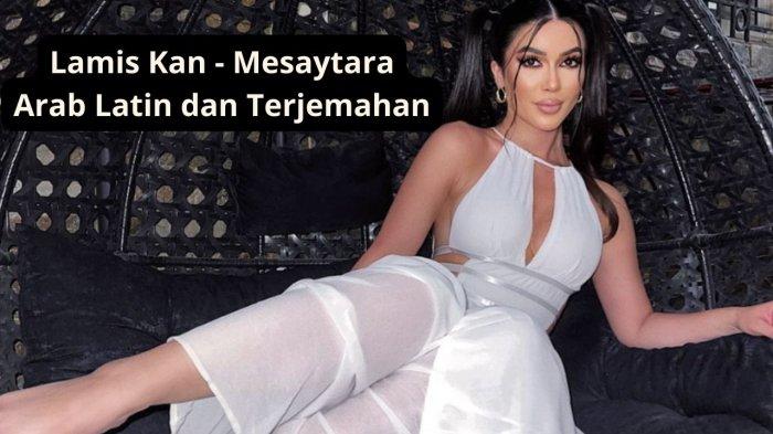 Lagu Lamis kan-Mesaytara, Lirik Arab Latin dan Terjemahan: Astena ana lesha bekellema ...