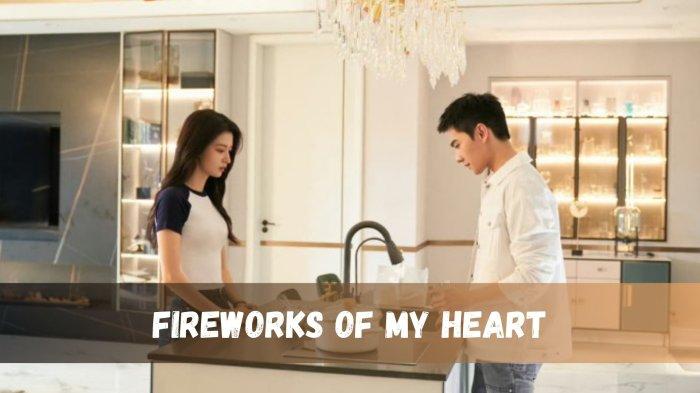 Update Link Nonton Fireworks of My Heart Episode 11 12 13 14 15 Sub Indo Beserta Jadwal Tayang ...