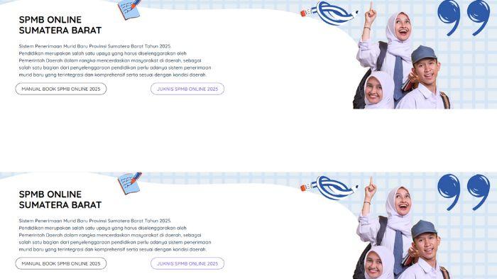 Jadwal SPMB Sumatera Barat 2025 Jenjang SMA/SMK Kapan Dibuka? Cek Tanggal Lengkap dengan ...