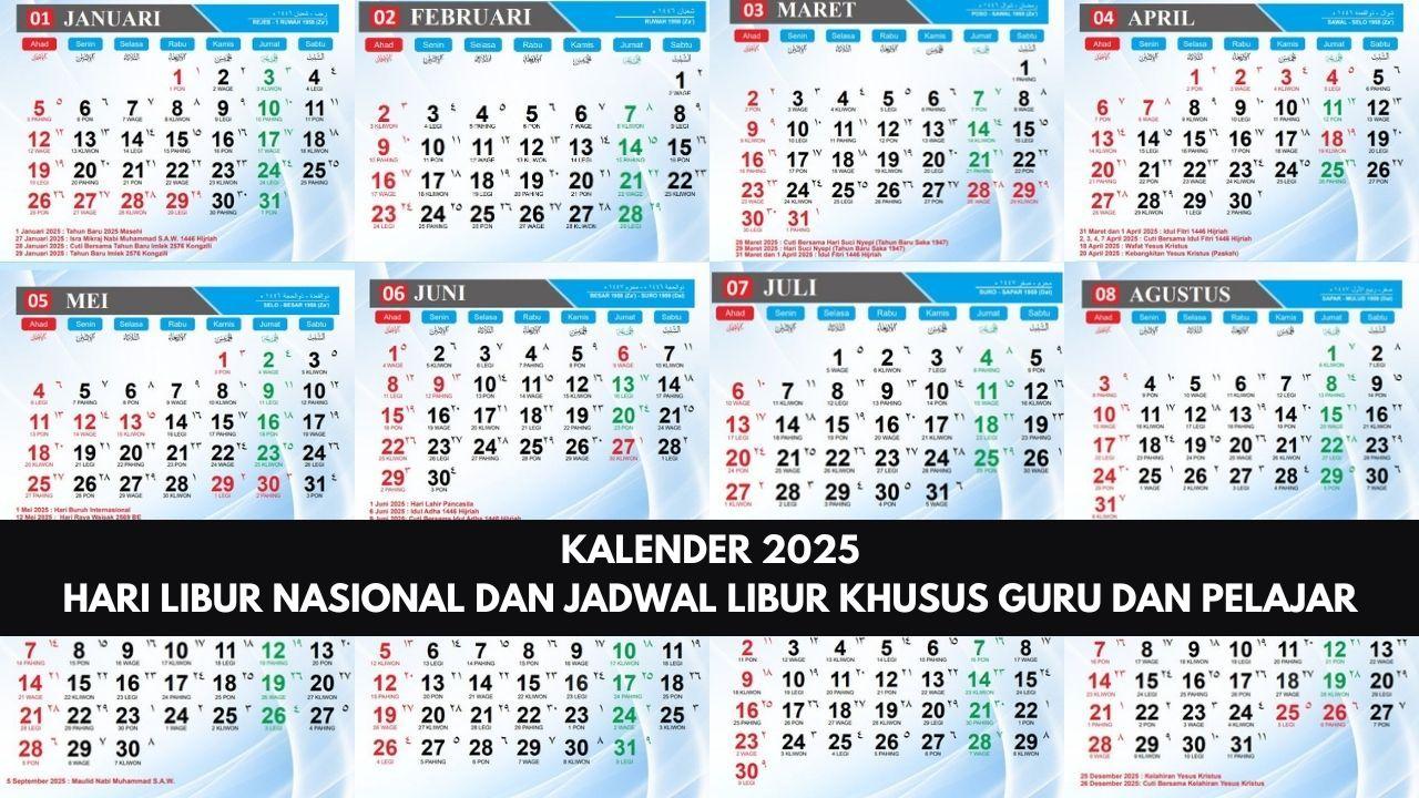 Kalender 2025 : Lengkap dengan Hari Libur Nasional dan Jadwal Libur ...