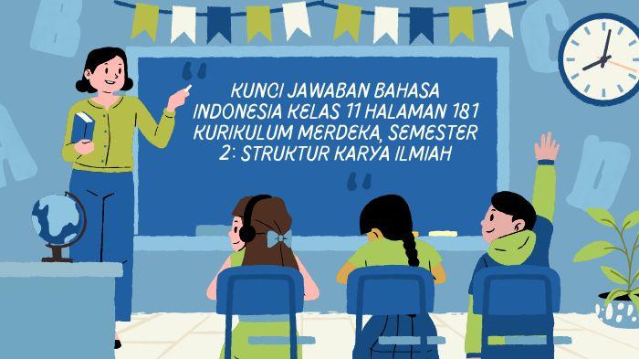 Kunci Jawaban Bahasa Indonesia Kelas 11 Hal 181 Kurikulum Merdeka ...