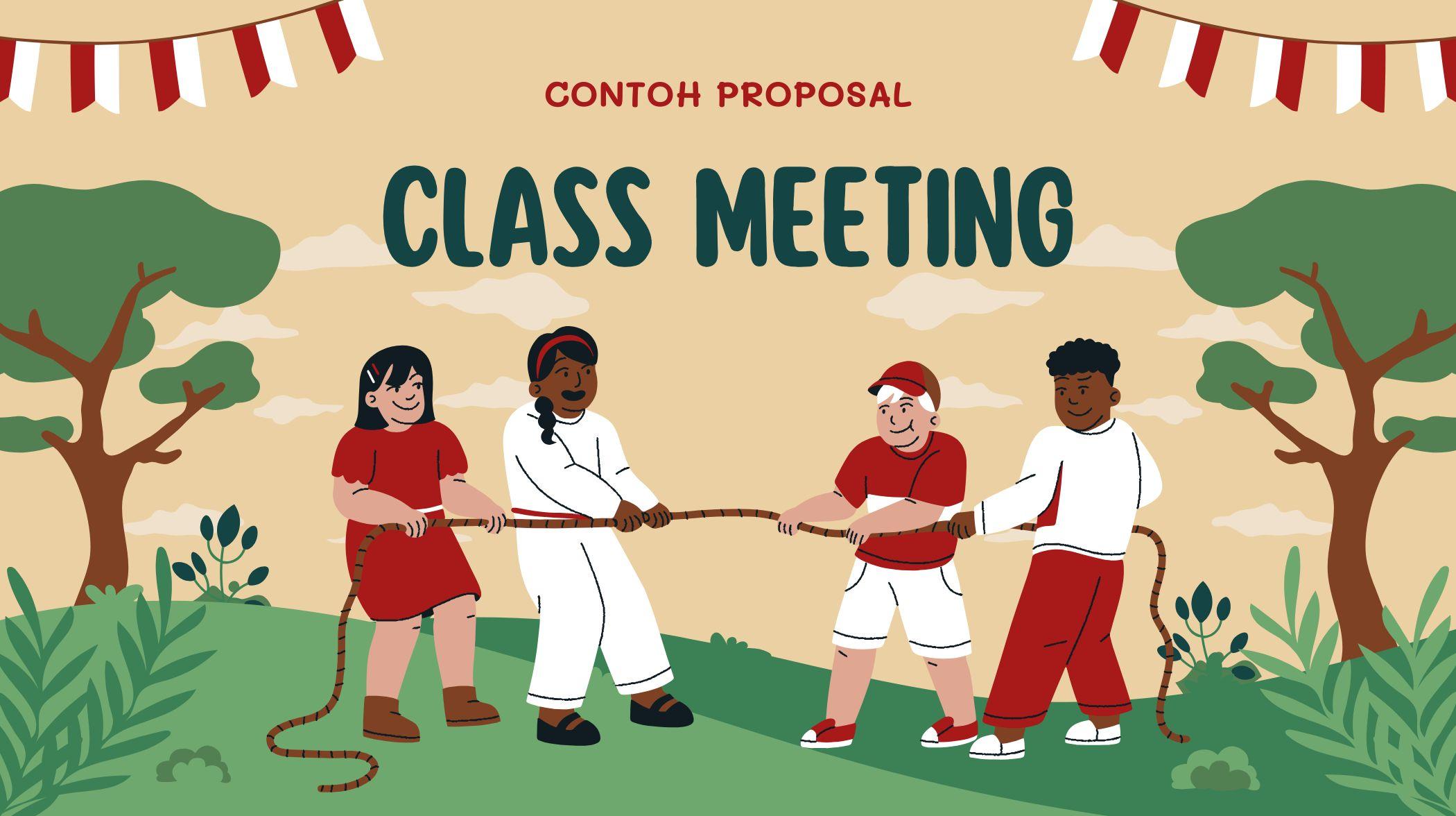 Link Download Proposal Class Meeting, Lengkap Dalam Format PDF, DOC dan ...