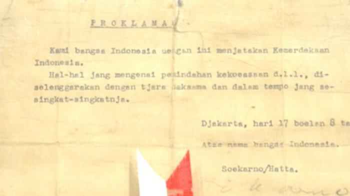 Sejarah dan Isi Teks Proklamasi: Detik-detik Kemerdekaan Republik ...
