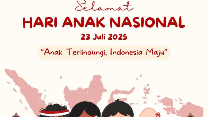 30 Kata-kata Bijak Ucapan Selamat Hari Anak Nasional 2025 Berisi Doa, Cocok Dibagikan di Medsos ...