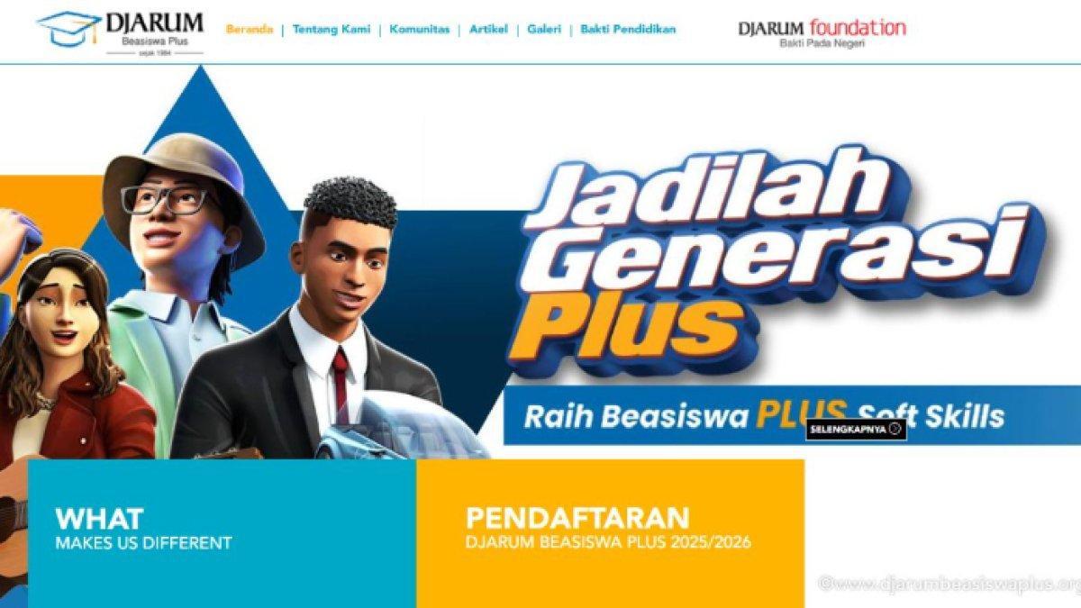 Dibuka Pendaftaran Beasiswa Djarum Plus 2025 untuk Mahasiswa S1/D4, Berikut Link, Syarat dan ...