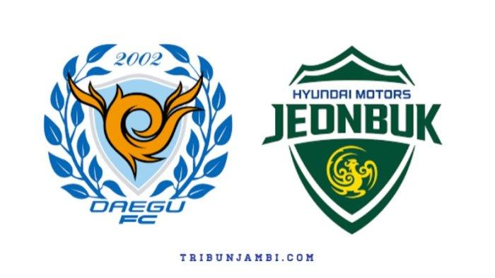 Prediksi Skor dan Statistik Daegu vs Jeonbuk di DGB Daegu Bank Park 27 ...