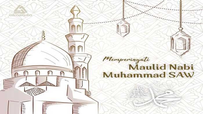 Ucapan Menyambut Maulid Nabi 1443 Hijriah, Cocok Dibagikan ke Orang ...