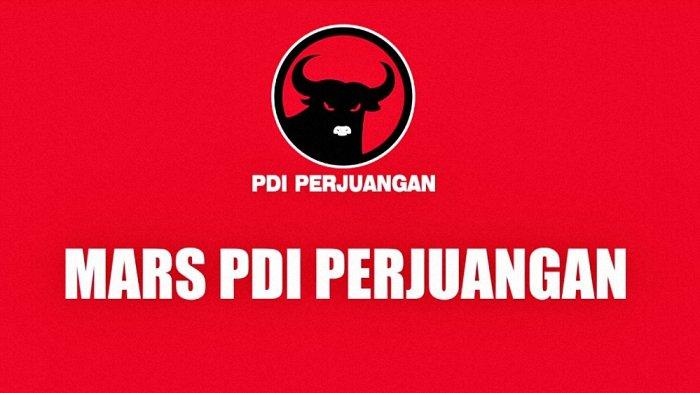 Lirik Lagu Mars PDI Perjuangan, Atas Kasih dan Kehendak Yang Maha ...