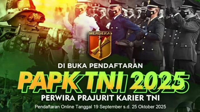 Rekrutmen PA PK TNI 2025: Cek Syarat, Lokasi, Jurusan, dan Cara ...