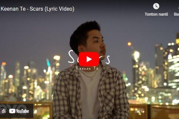 Lirik dan Terjemah Lagu Scars Penyanyi Keenan Te, Trending di Youtube ...