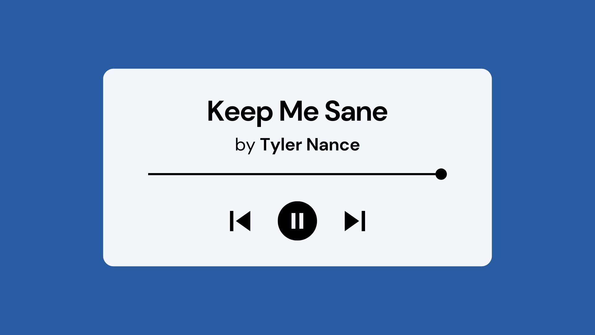 Lirik Lagu dan Terjemahan Keep Me Sane oleh Tyler Nance Lagi Viral di Spotify - Tribunjogja.com