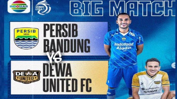 LIVE INDOSIAR! Berlangsung Persib vs Dewa United Liga 1 Sekarang Cek Link Streaming di Sini ...