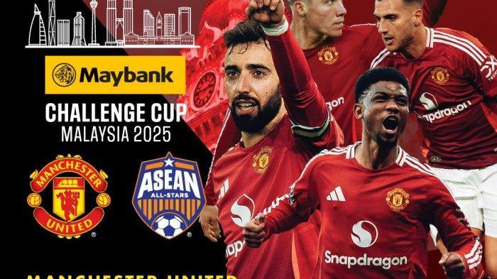 RESMI Susunan Pemain Manchester United vs ASEAN All-Stars, Bek Persib ...