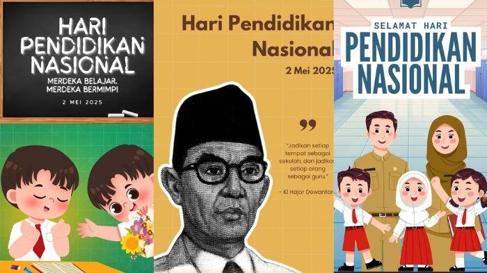 70 Poster Hari Pendidikan Nasional 2025 Unik, Cocok untuk Ucapan ...