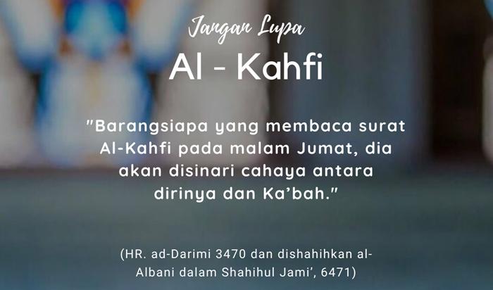 Amalan Terbaik di Hari Jumat Adalah Membaca Surat Al Kahfi, Ini 5 ...