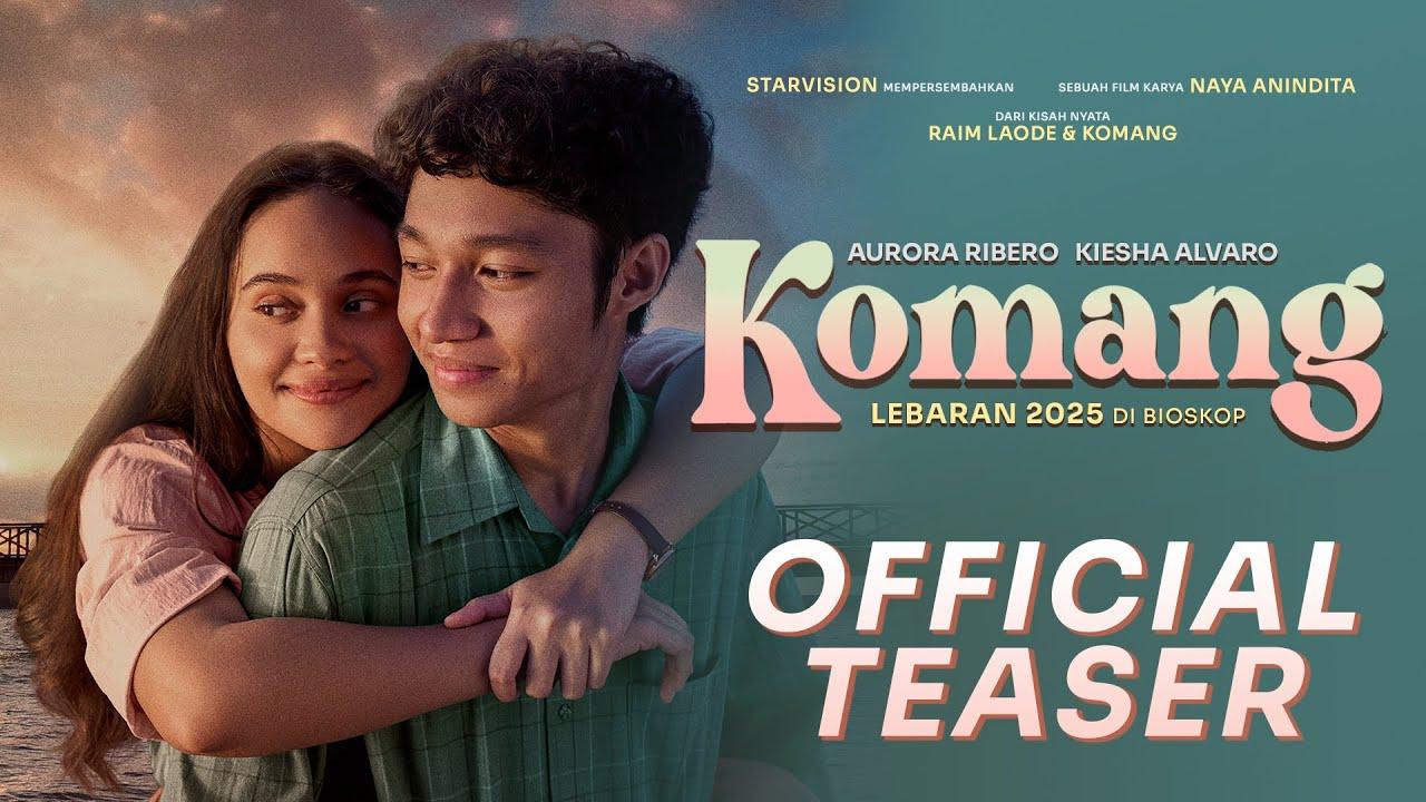 Lirik Lagu Komang - Raim Laode, Diadaptasi jadi Film Layar Lebar yang Tayang saat Lebaran 2025 ...