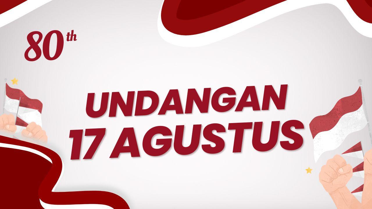 5 Contoh Surat Undangan Upacara 17 Agustus 2025 untuk Referensi di ...