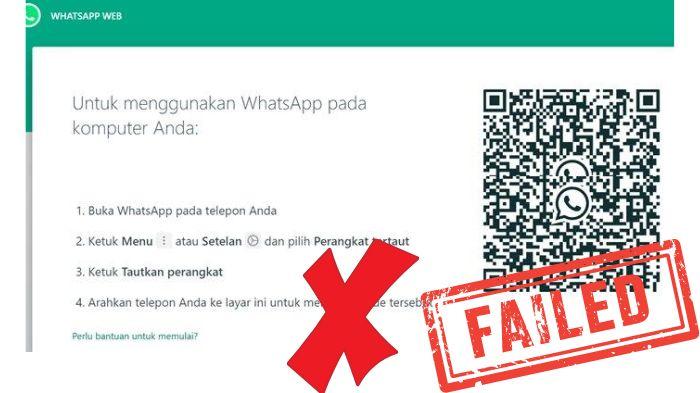 10 Solusi Tidak Bisa Scan Kode QR WhatsApp Web, Cara Login WA Web Pakai ...